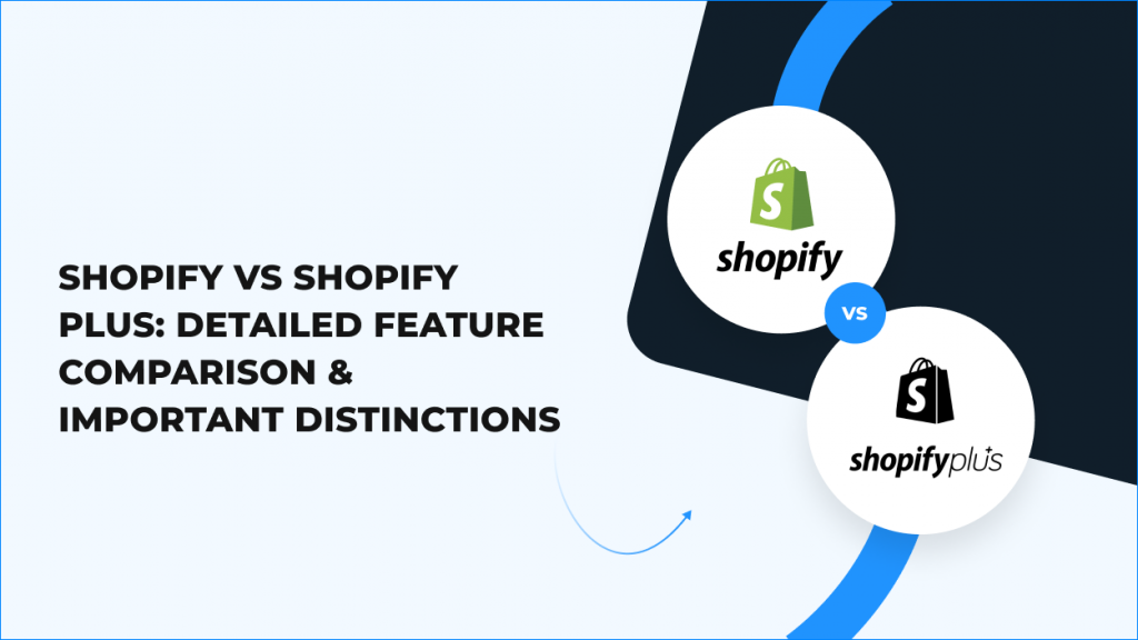 Shopify vs Shopify Plus